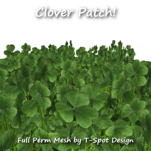Second Life Marketplace - T-Spot Mesh - Clover Patch - FP - LI=0.8